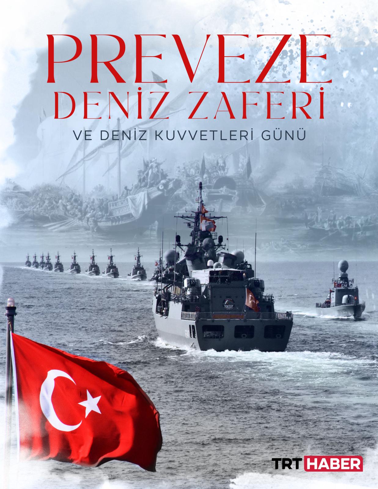 "Preveze Deniz Zaferi ve Deniz Kuvvetleri Günü" posteri - Son Dakika ...